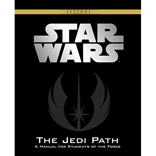 The Jedi Path: A Manual for Students of the Force - Super Nova Store ...